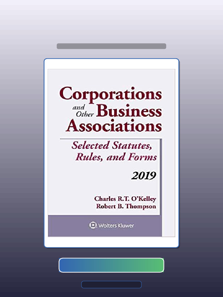 Corporations and Other Business Associations Selected Statutes Rules ...