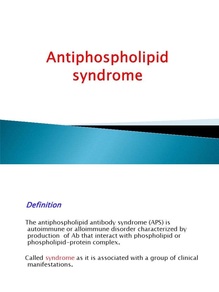 Antiphospholipid Syndrome | PDF | Coagulation | Thrombosis