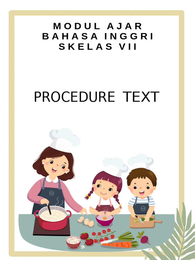 Modul Ajar Bahasa Inggris - Modul Ajar Procedure Text Kelas VII - Fase D - DzmxM3wZbn | PDF