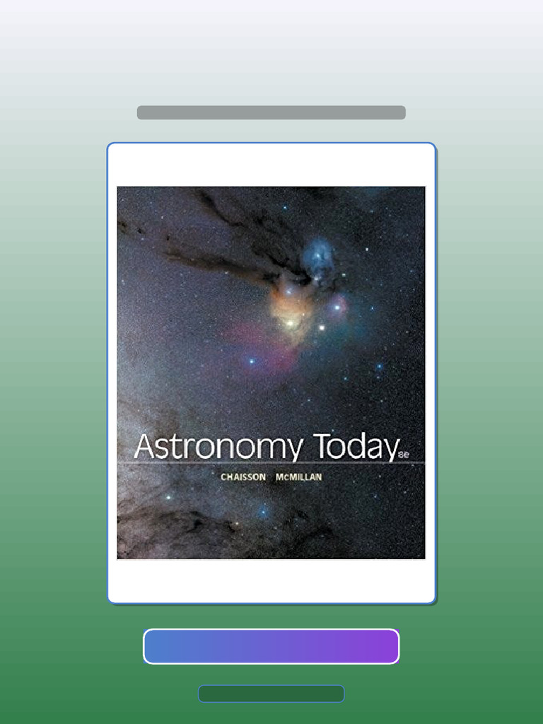 Astronomy Today 8th Edition by Eric Chaisson eBook and TestBank Bundle ...