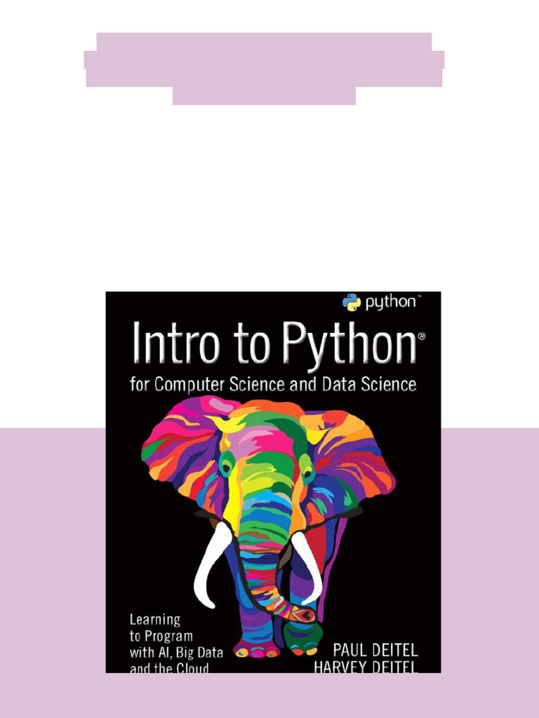 Solution Manual For Intro To Python For Computer Science and Data Science: Learning To Program ...