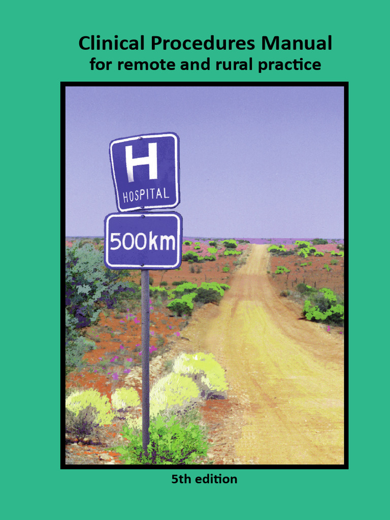 Clinical Procedures Manual For Remote and Rural Practice 5th Edition | PDF | Intravenous Therapy ...