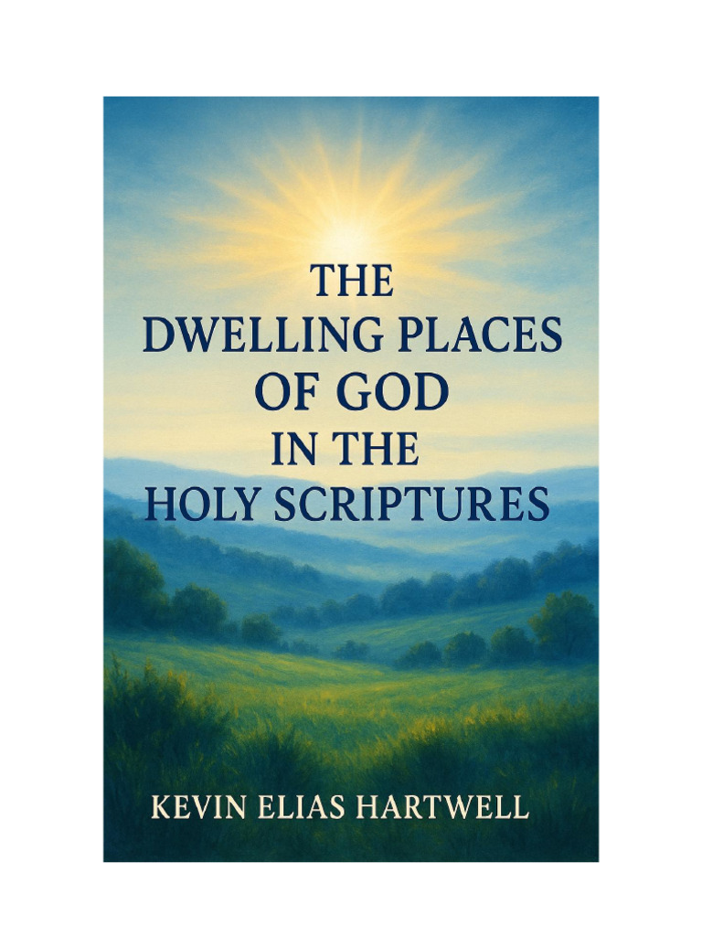 God's Dwelling Places in Scripture | PDF | Ark Of The Covenant | Tabernacle