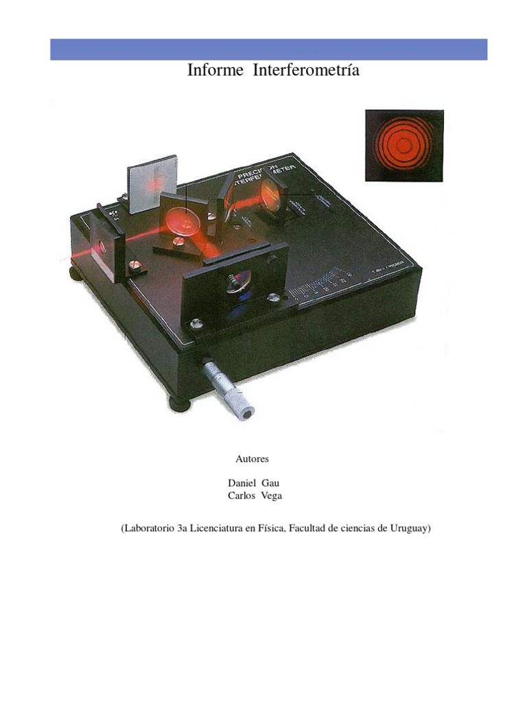 Informe Interferometria | PDF | Óptica | Ligero