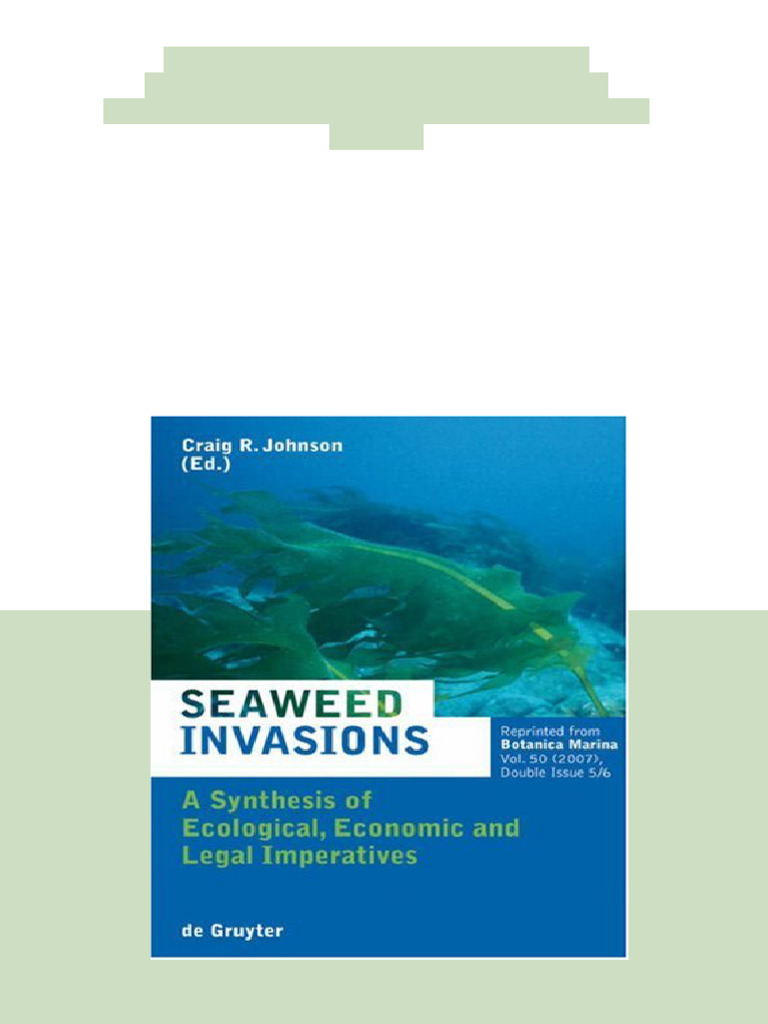 (Ebook) Seaweed Invasions: A Synthesis of Ecological, Economic and ...