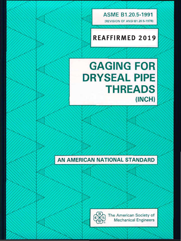 ASME B1.20.5-1991 Dryseal Pipe Threads | PDF | Pipe (Fluid Conveyance ...