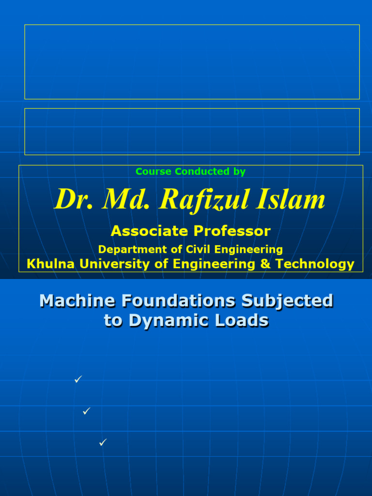 Dynamic Machine Foundations Explained | PDF | Oscillation | Normal Mode