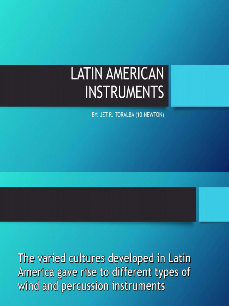 Musical Instruments of Latin America | PDF