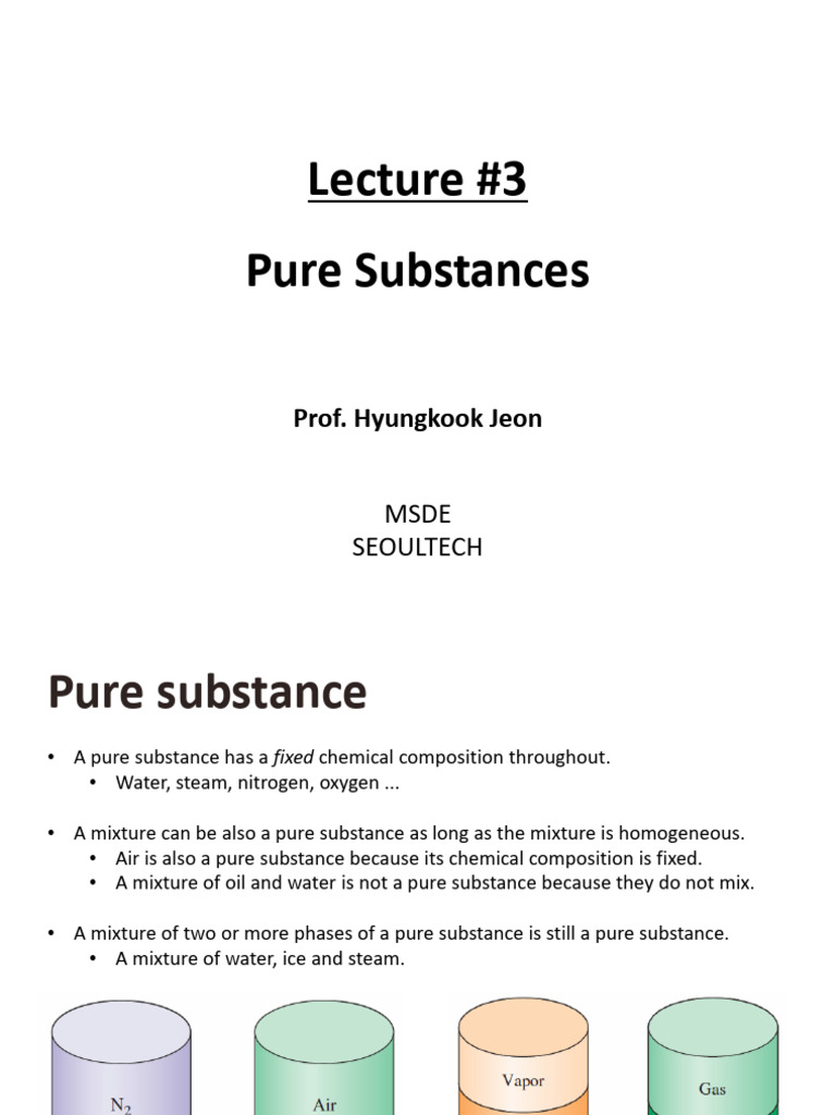 Ch3. Pure Substances - 2024 | PDF | Phase (Matter) | Enthalpy