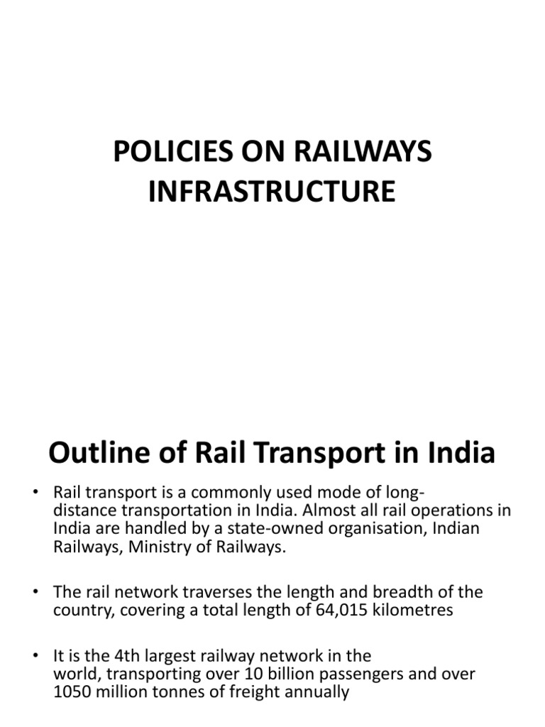 Policies On Railways Infrastructure | PDF | Rail Transport | Rail ...