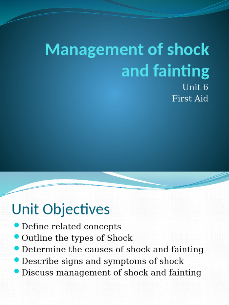 Unit 6 Management of Shock and Fainting | PDF | Shock (Circulatory ...