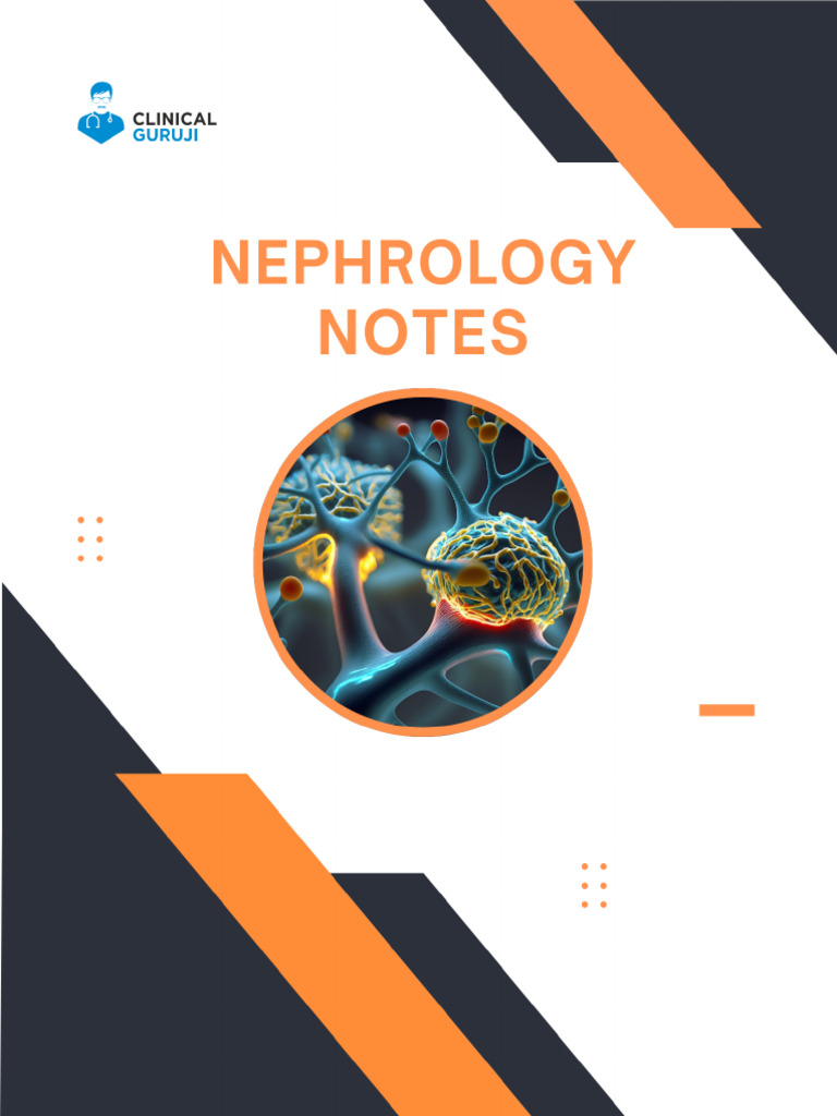 RB Nephrology Notes | PDF | Kidney | Nephrology