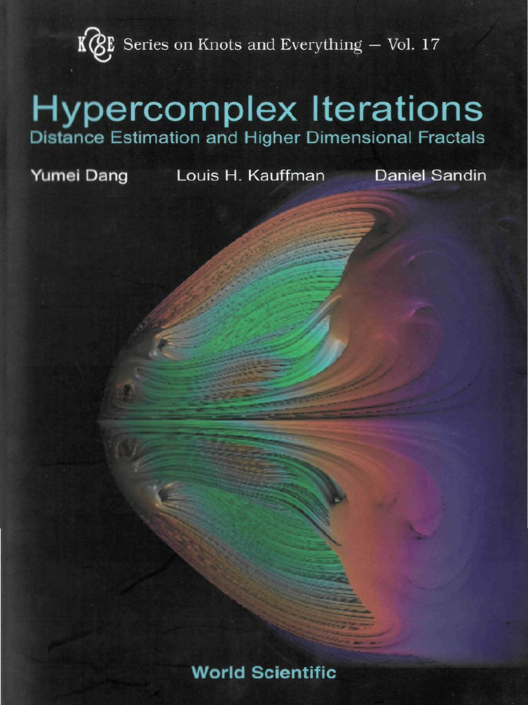 Yumei Dang Et Al. - Hypercomplex Iterations, Distance Estimation and ...