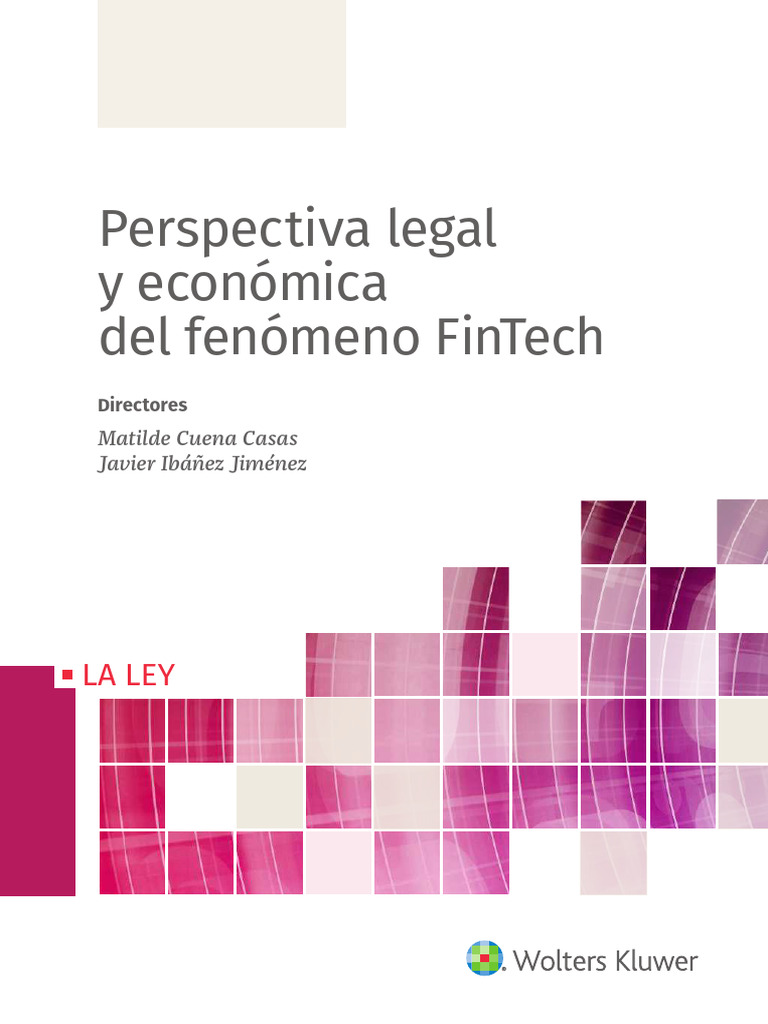 Perspectiva Legal y Economía Del Fenómeno FinTech. LA LEY Soluciones Legales S.A. | PDF ...