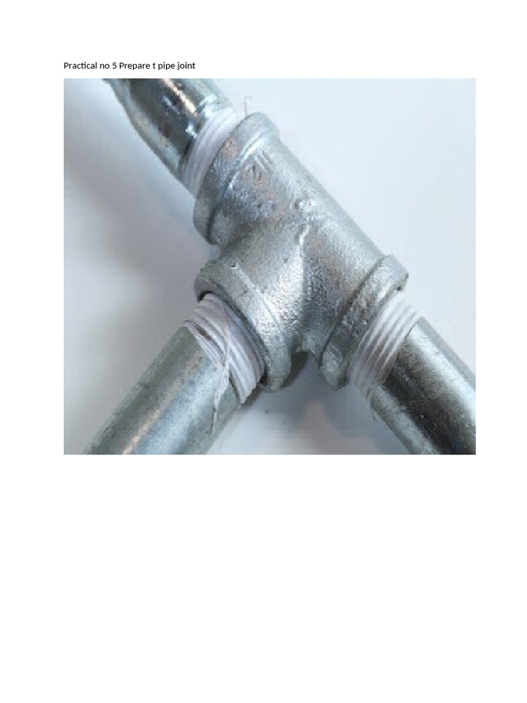 Practical No 5 Prepare T Pipe Joint | PDF