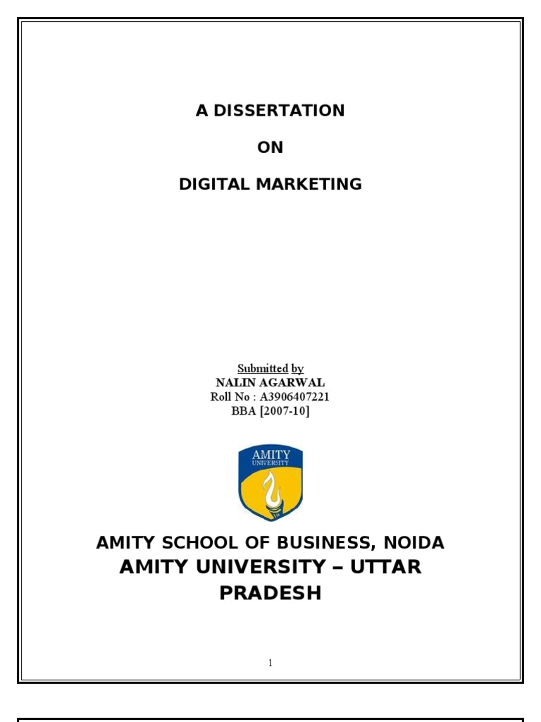 Amity University – Uttar Pradesh: A Dissertation ON Digital Marketing