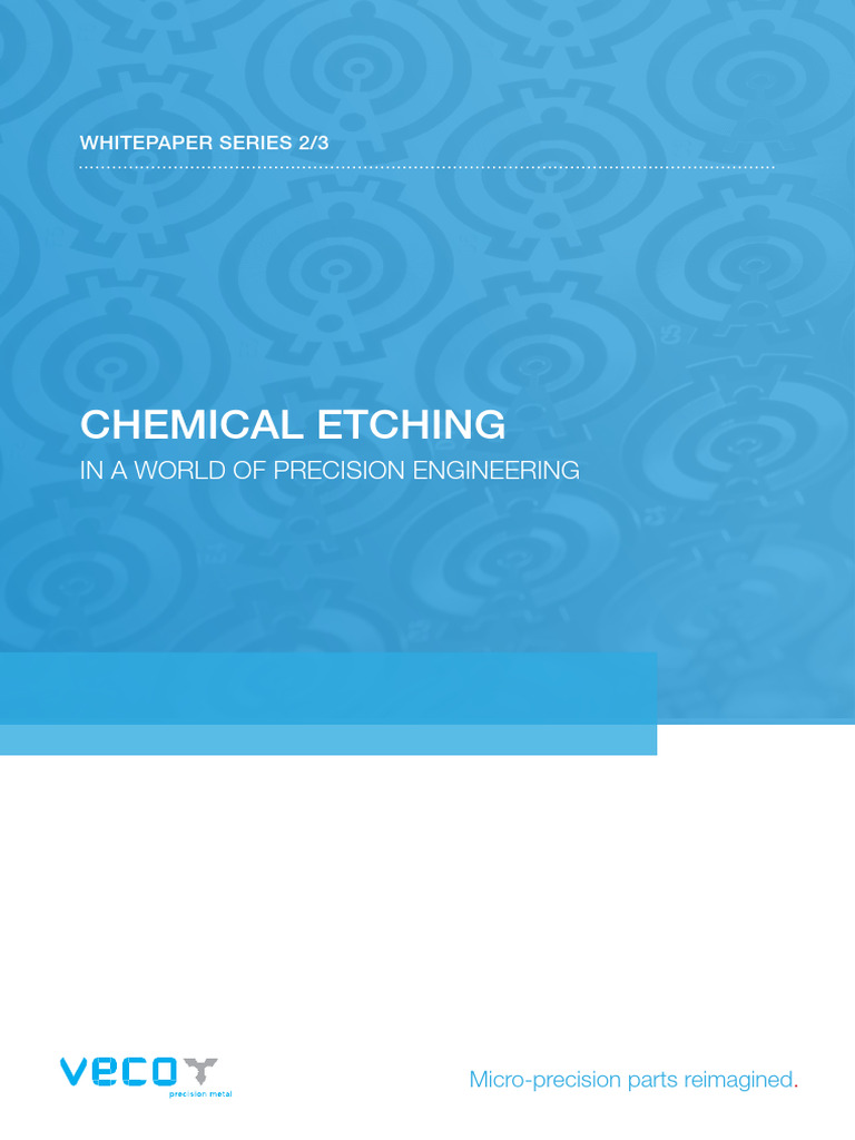 Whitepaper Chemical Etching | PDF | Drilling | Steel