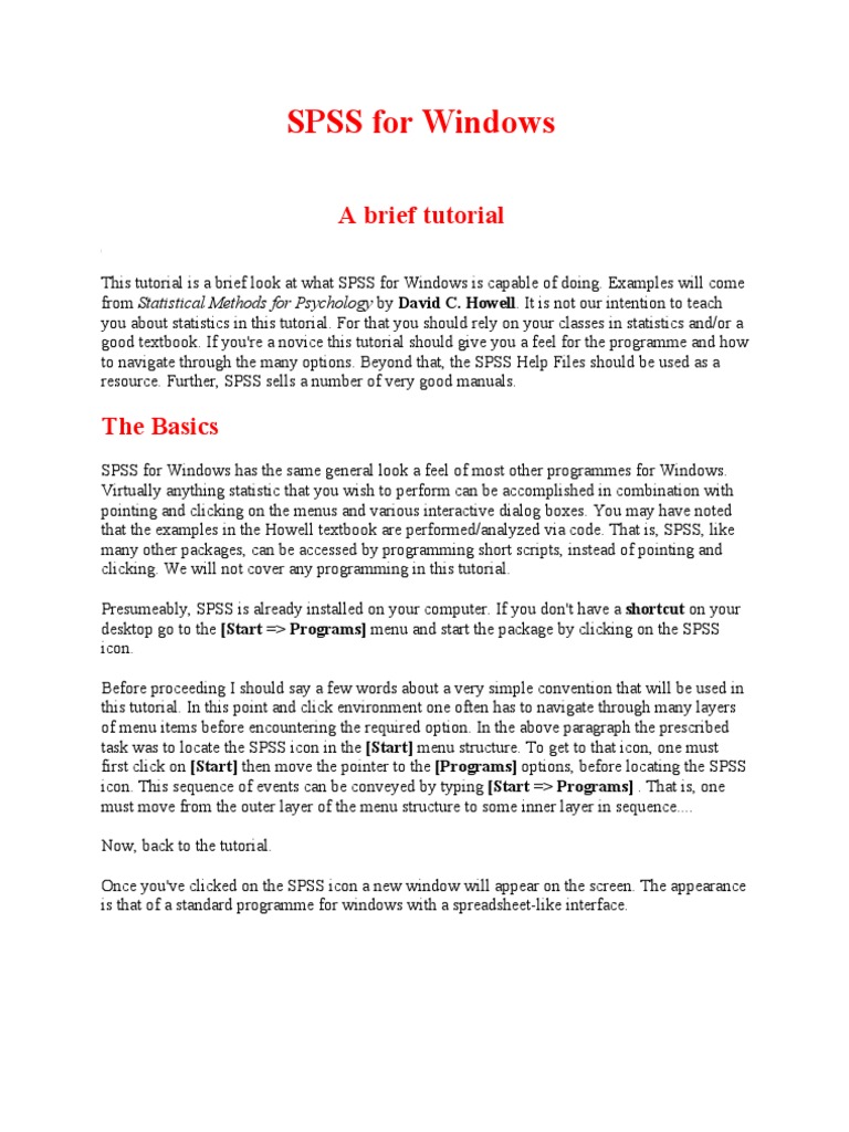 An Introduction To Spss A Brief Tutorial On Navigating The Basics Of Entering And Working With