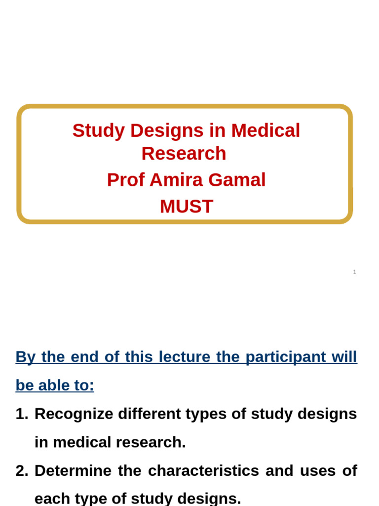 3) Study Designs Must 2022 | PDF | Phases Of Clinical Research | Cohort ...