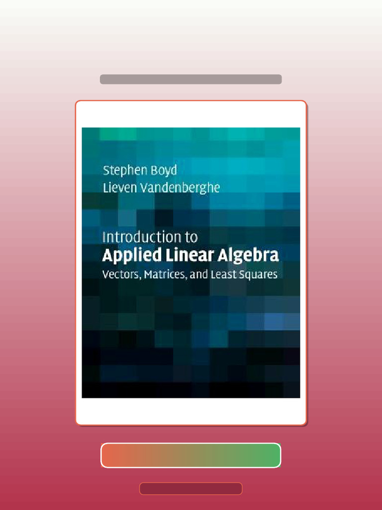 Introduction To Applied Linear Algebra 1st by Boyd Get It Now | PDF ...