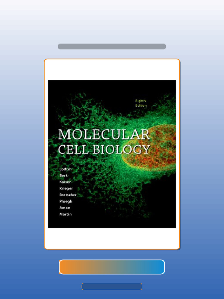 Molecular Cell Biology 8th Edition Harvey Lodish Arnold Berk Chris a ...