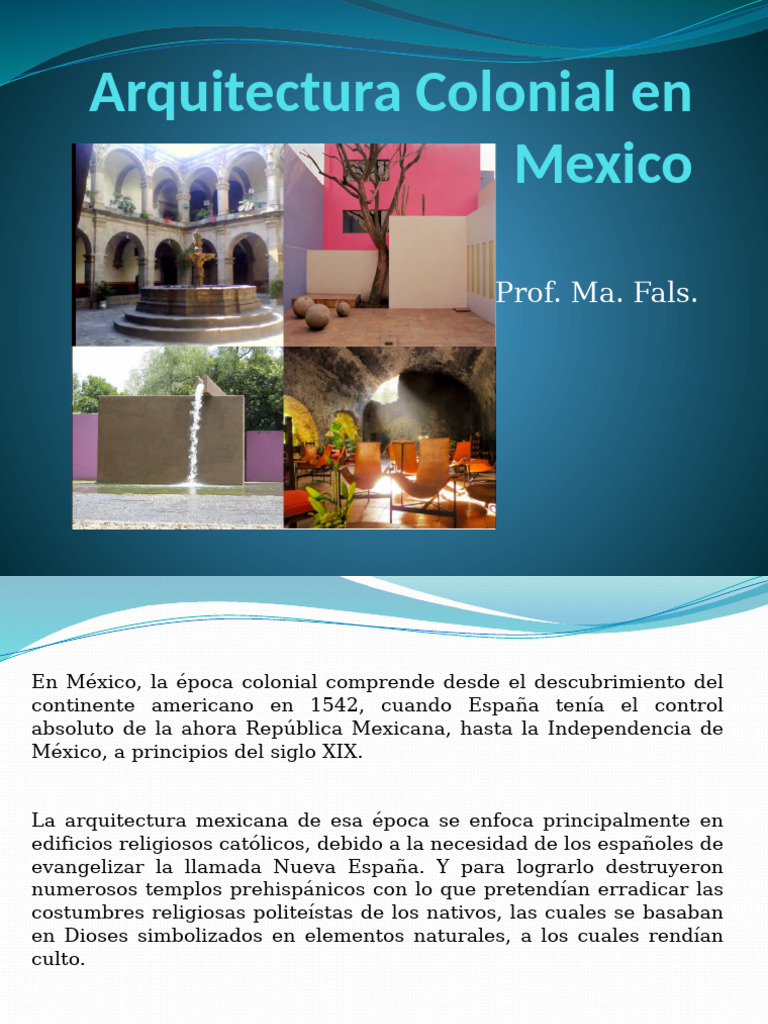 Arquitectura Colonial en México: Estilos y Evolución | PDF | México ...
