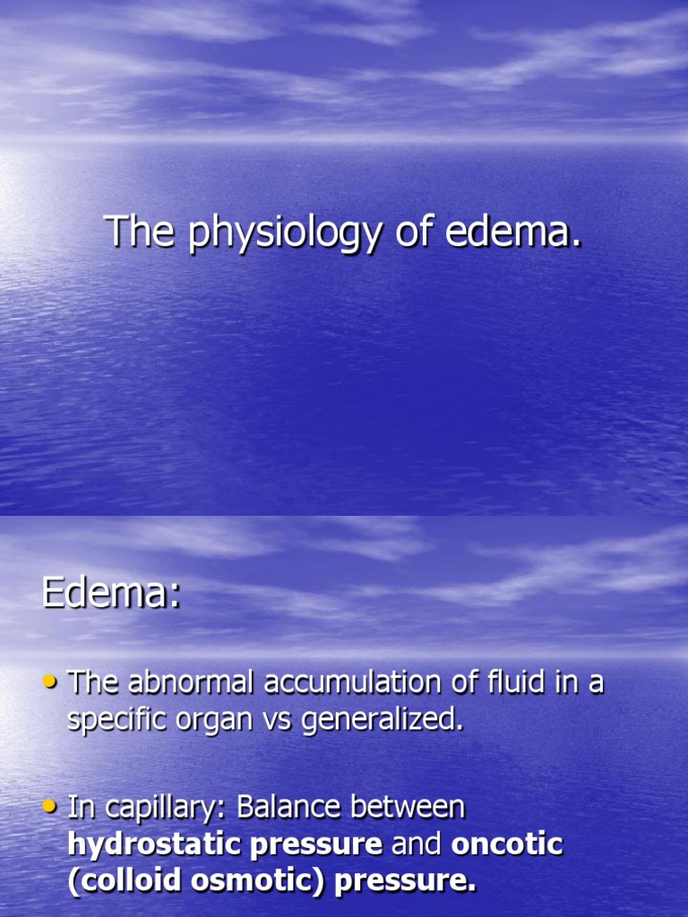 The Physiology of Edema | PDF | Atrium (Heart) | Edema
