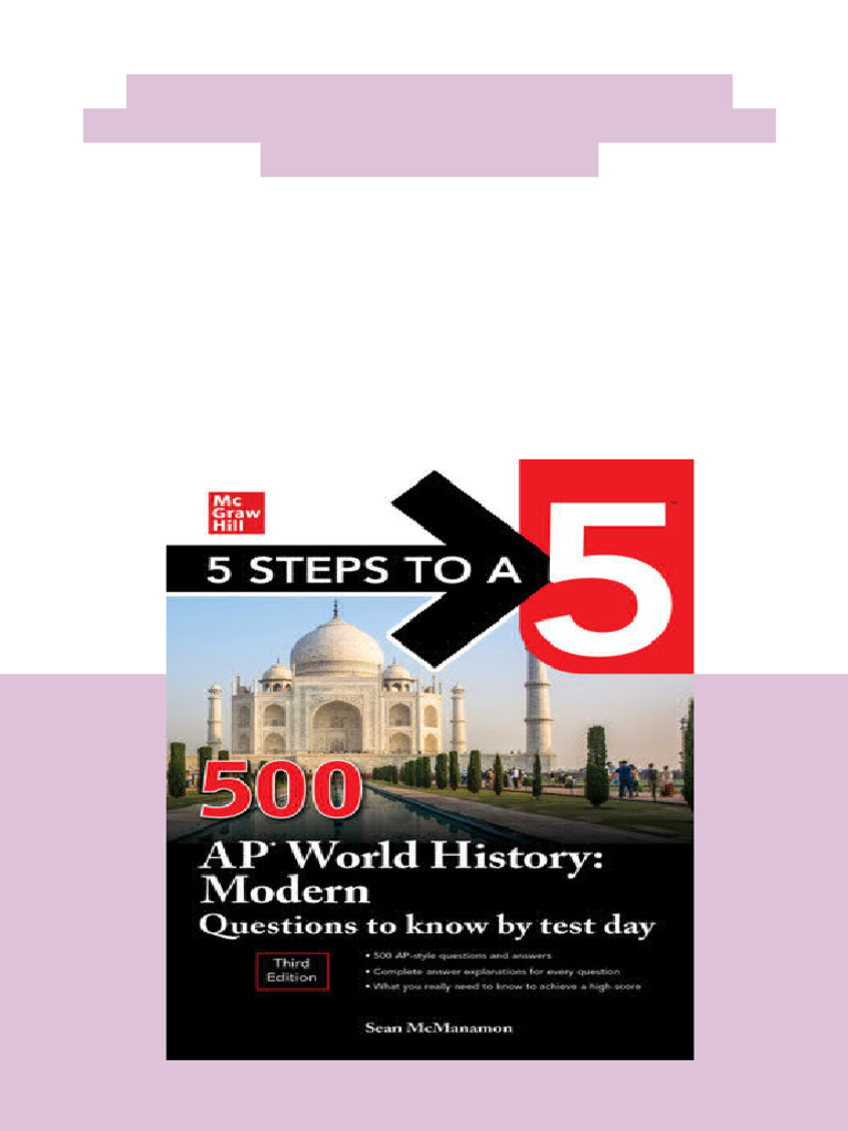 5 Steps To A 5: 500 AP World History: Modern Questions To Know by Test ...