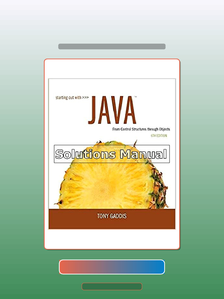 Complete Starting Out With Java From Control Structures Through Objects ...