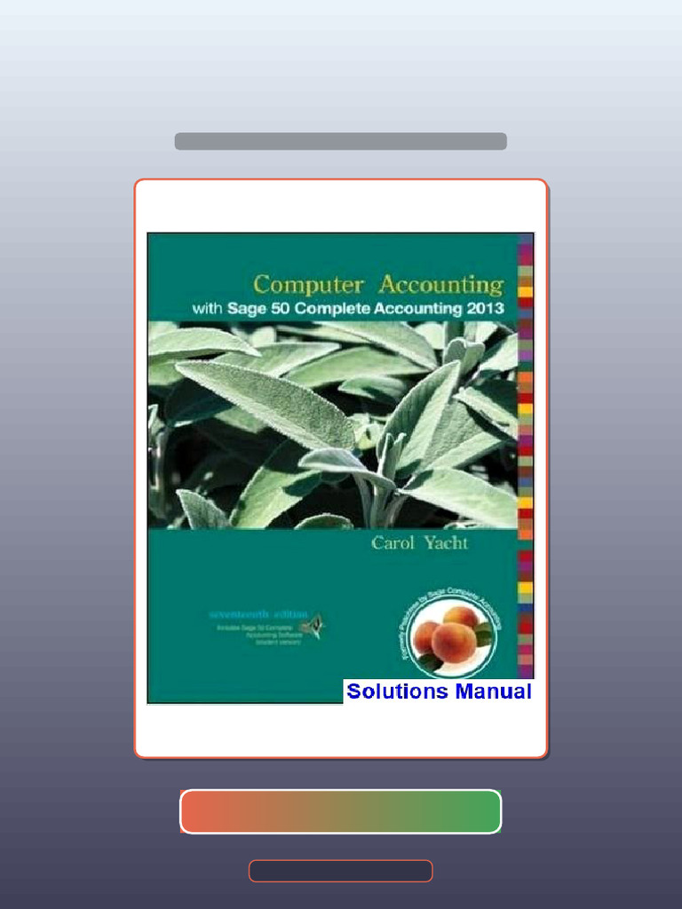 Complete Computer Accounting With Sage 50 Complete Accounting 2013 17th ...