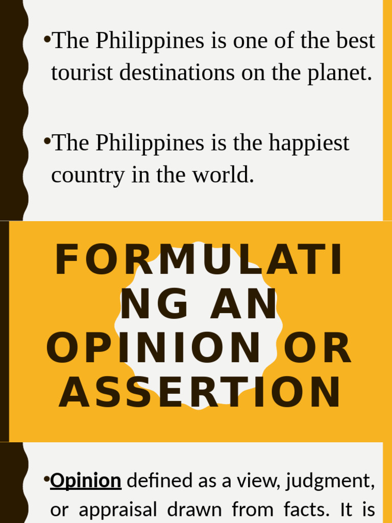 Formulating An Opinion or Assertion | PDF | Empathy | Social Psychology