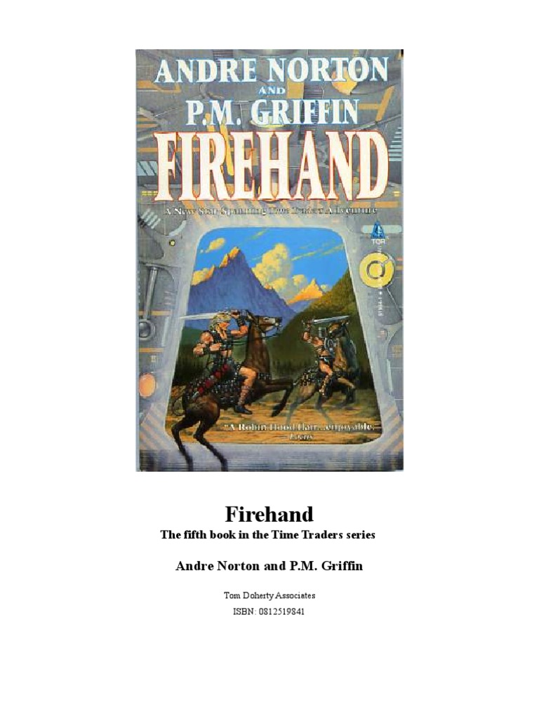 (Andre Norton, P. M. Griffin) Firehand (Book 5 of Org | PDF