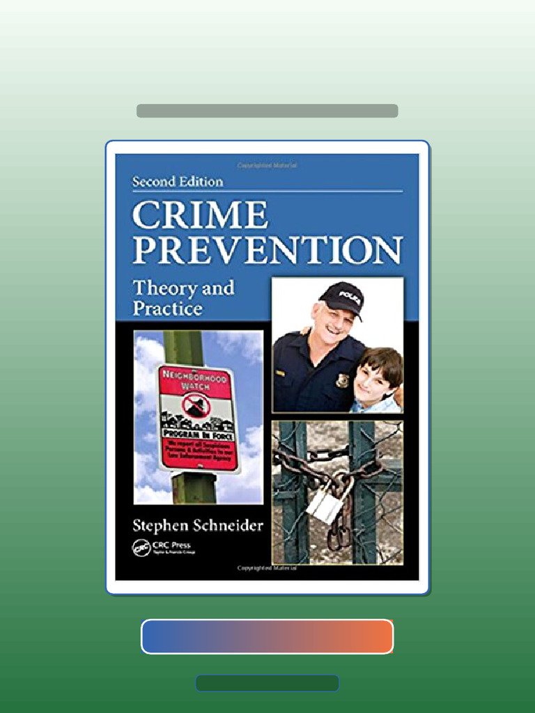 Crime Prevention Theory and Practice 2nd Schneider Get It Now | PDF ...