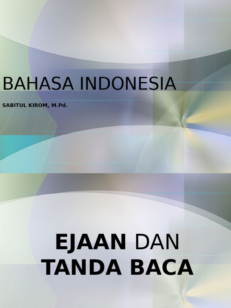 Ejaan Dan Tanda Baca | PDF