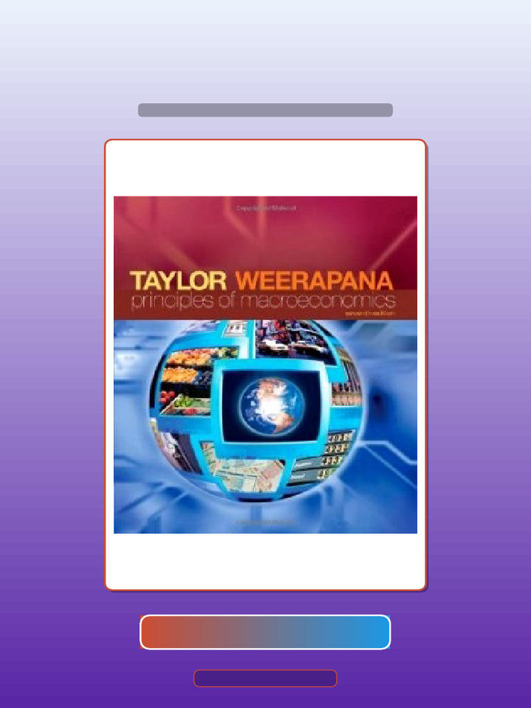 Principles of Macroeconomics 7th Edition Taylor Ebook and TestBank ...