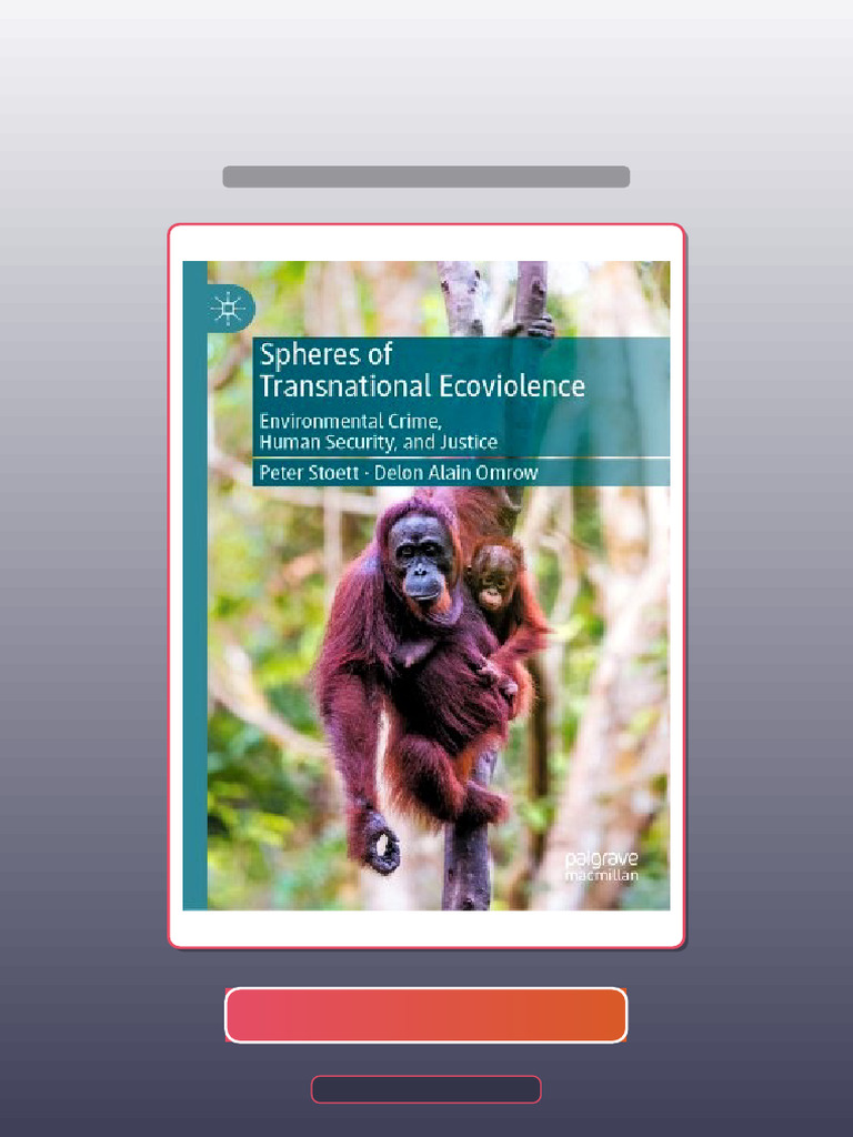 Complete Spheres of Transnational Ecoviolence Environmental Crime Human ...