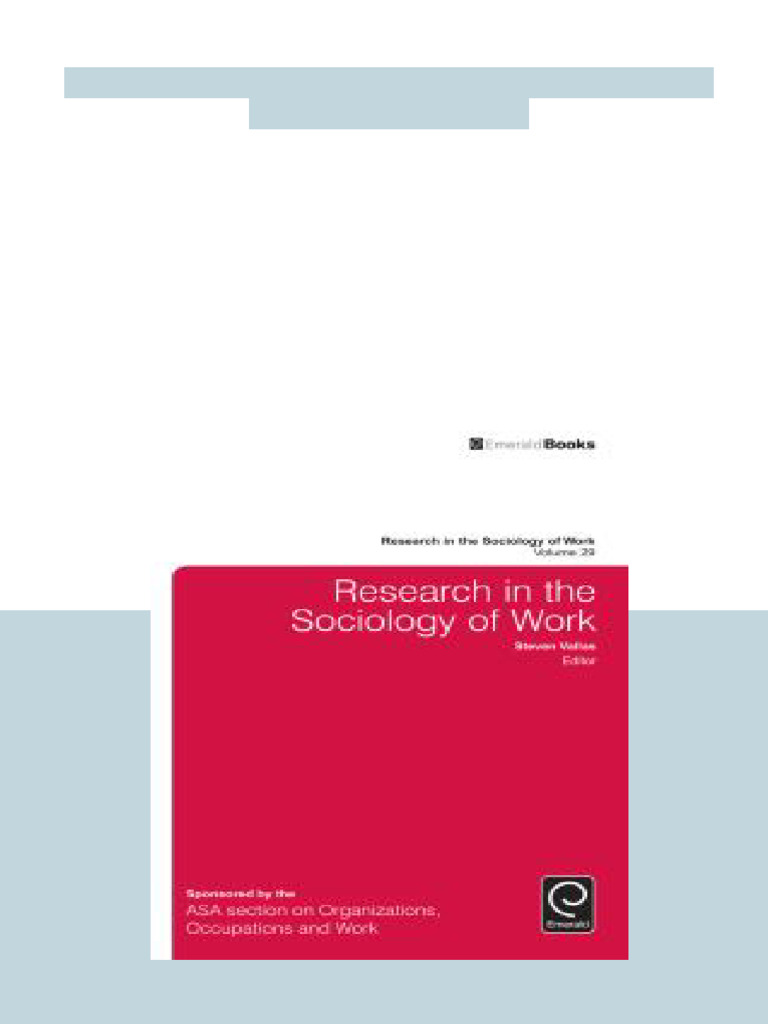 Research in the Sociology of Work 1st Edition Steven P. Vallas online ...