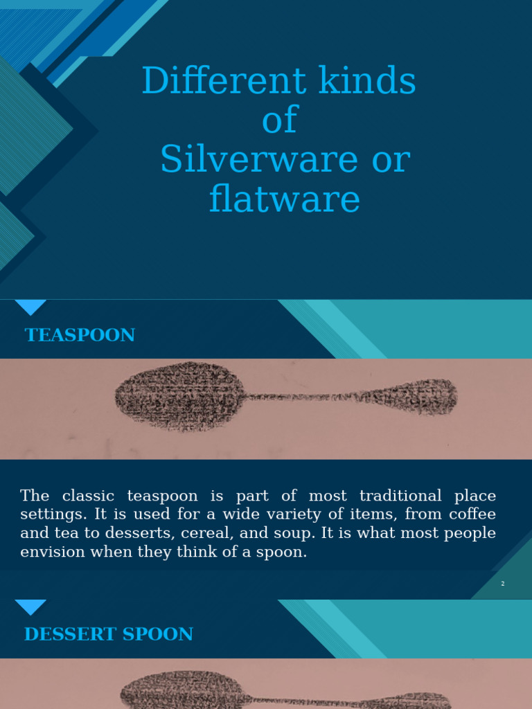 Different Kinds of Silverware or Flatware | PDF | Teaspoon | Tableware