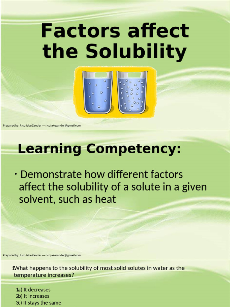 Sci 7 q1 10 Demonstrate How Different Factors Affect the Solubility of ...