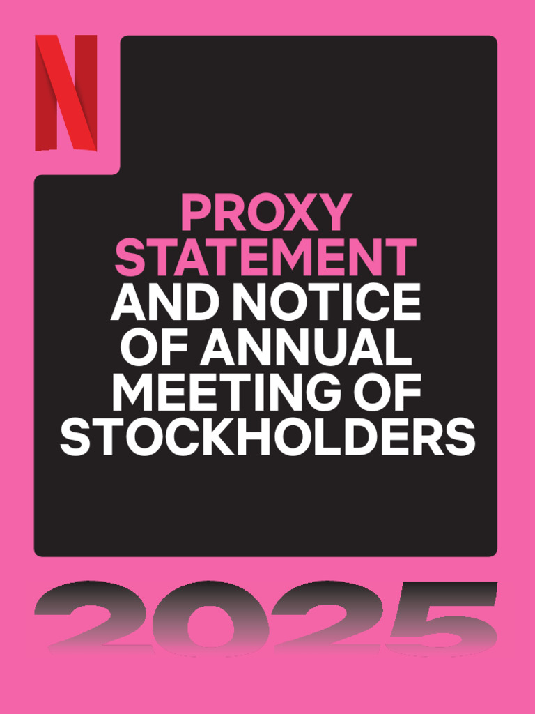 Netflix 2025 Annual Meeting Notice | PDF | Business