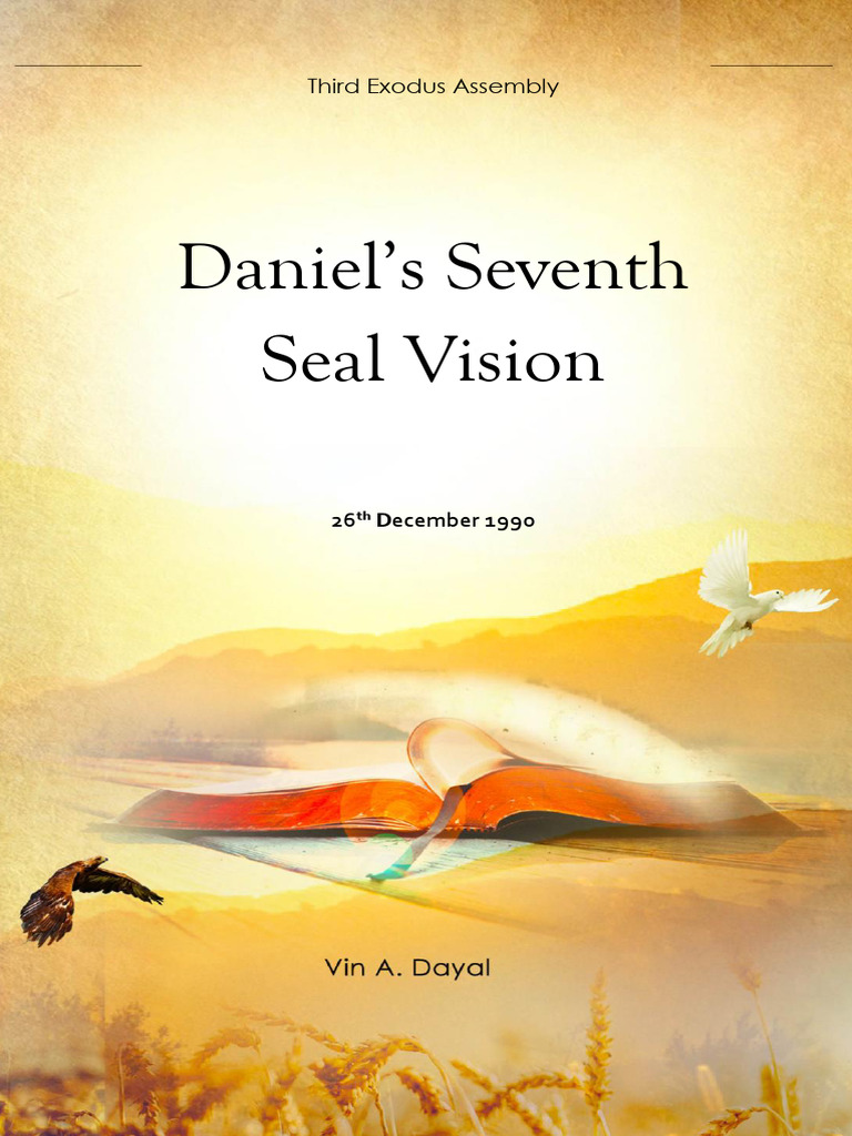 1990-1226 Daniel's Seventh Seal Vision | PDF | Book Of Daniel | God The ...