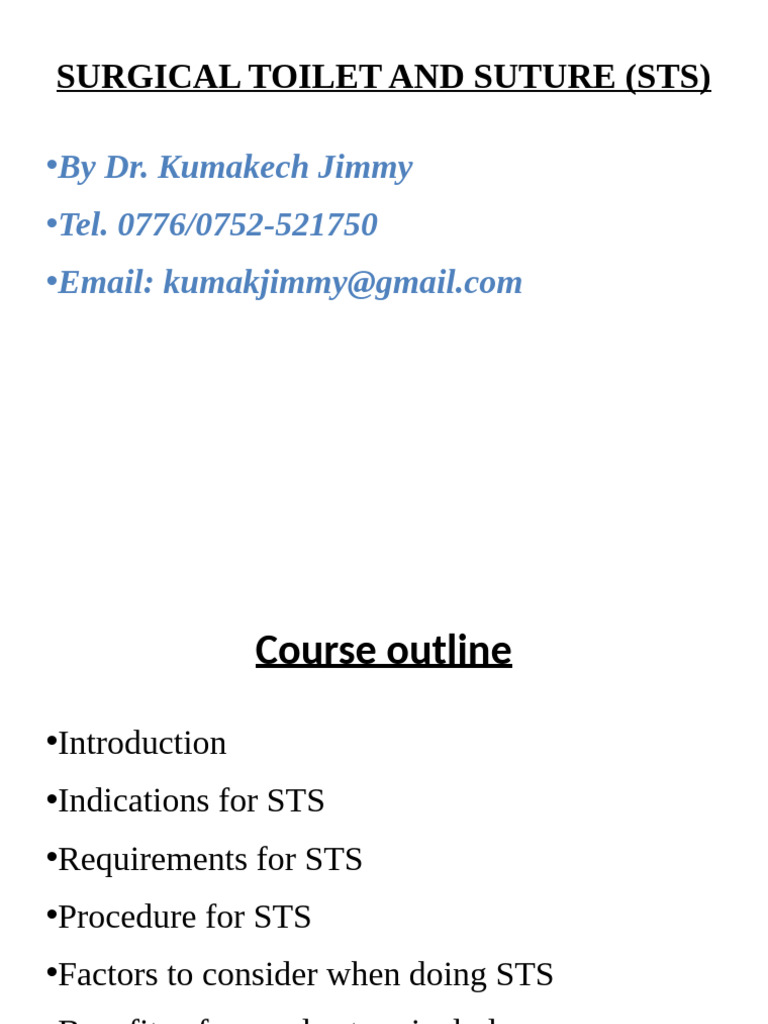 Surgical Toilet and Suture Overview | PDF | Wound | Surgical Suture