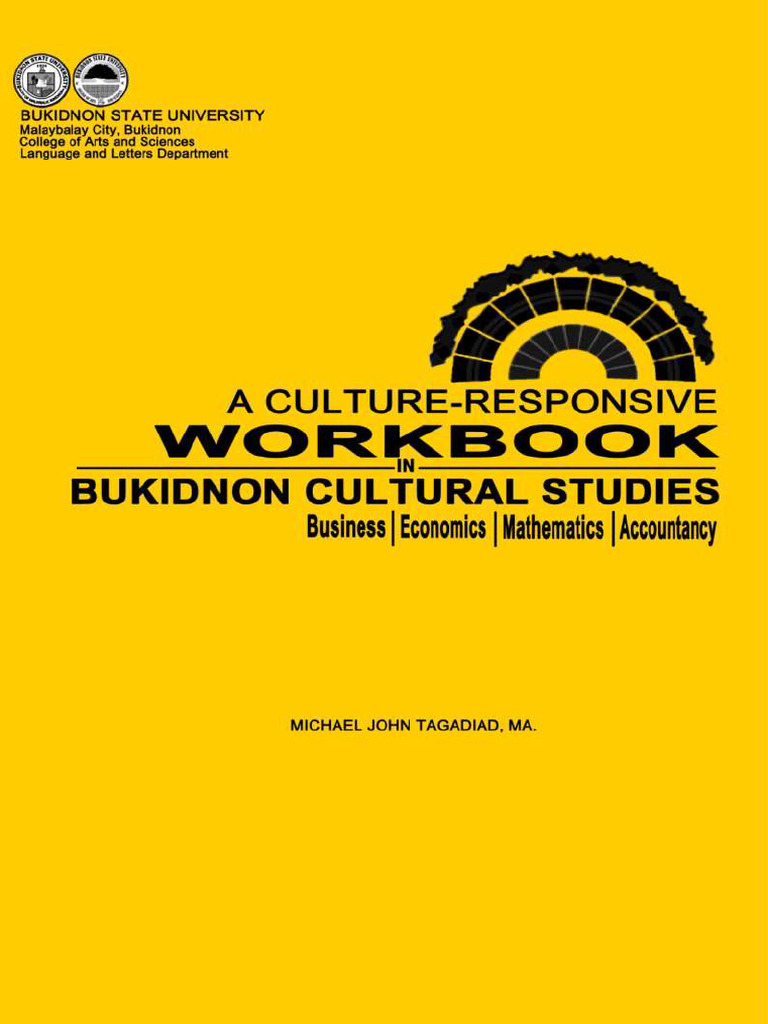 A Culture Responsive Workbook in Bukidnon Cultural Studies For Business ...