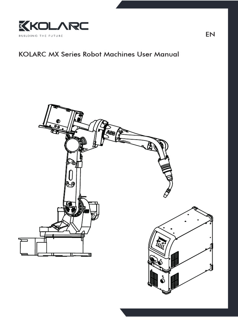 KOLARC MX Series Robot User Manual | PDF | Welding | Construction