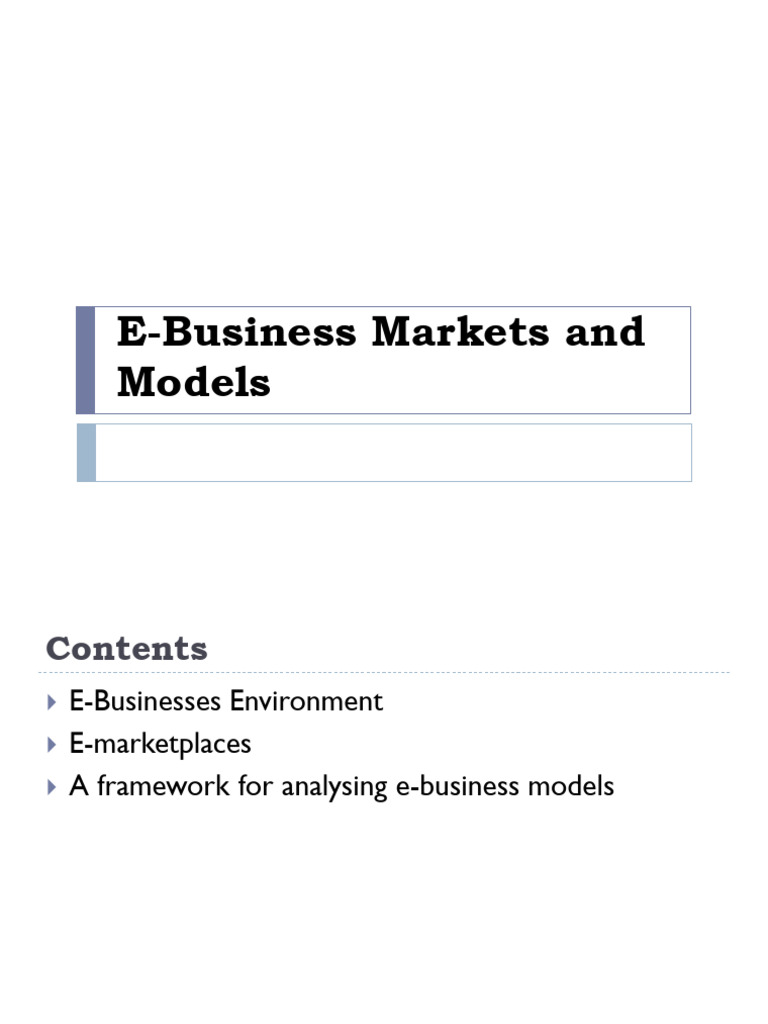 Lecture 3 - E-Business Markets and Models I | PDF | Electronic Business ...