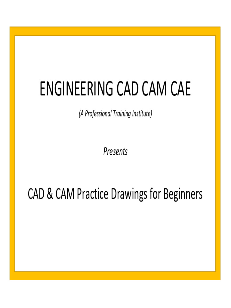 CAD CAM Practice Drawings Guide | PDF
