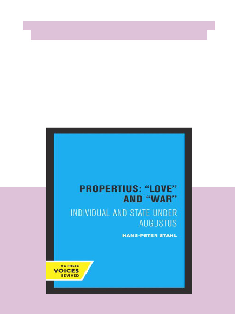 1362propertius Love and War Individual and State Under Augustus Hans ...