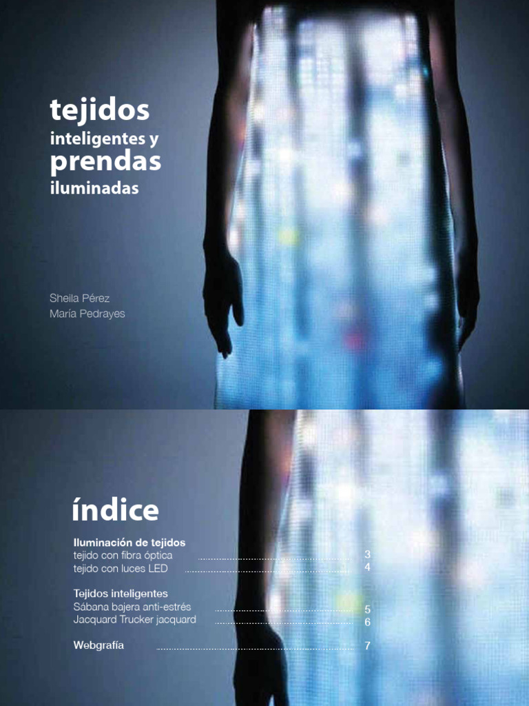 TEJIDOS INTELIGENTES Y PRENDAS ILUMINADAS - Sheila Pérez y María ...