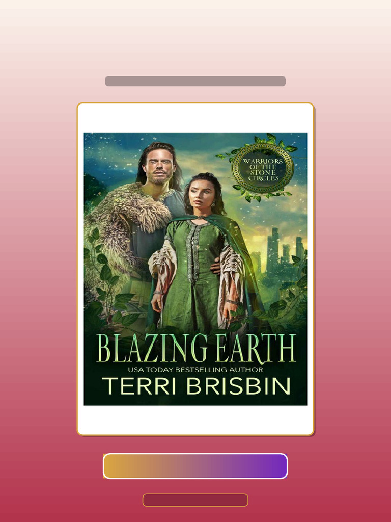Complete Blazing Earth Warrios of The Stone Circls Book 3 Terri Brisbin ...