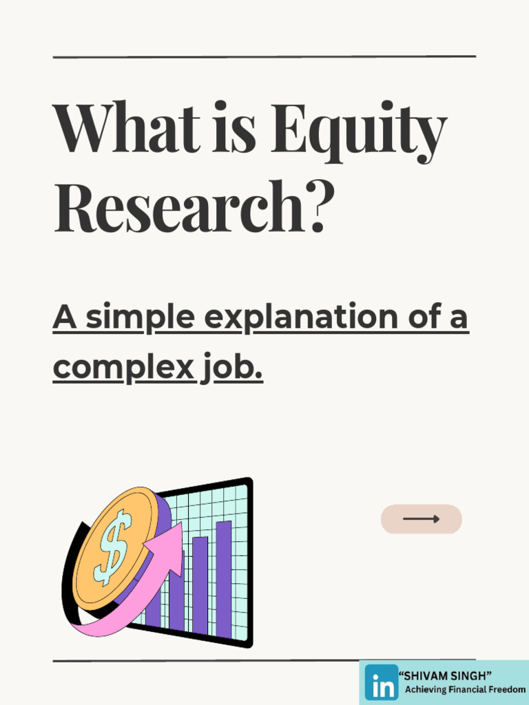 What Is Equity Research A Simple Explanation and Their T? | PDF
